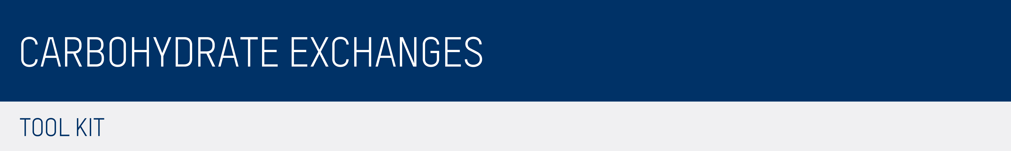Tool Kit Carbohydrate Exchanges Tool Kit Carbohydrate Exchanges